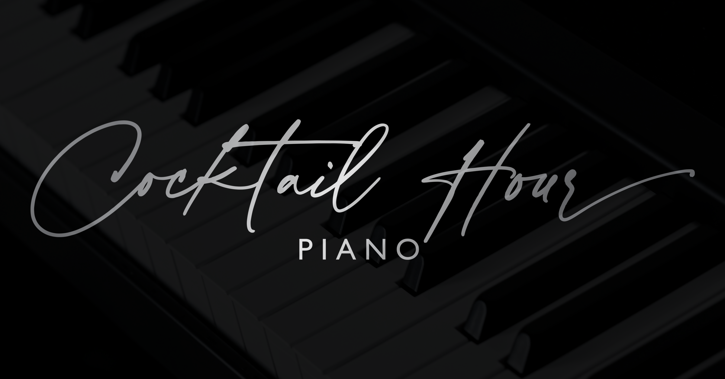 Listen | Cocktail Hour Piano